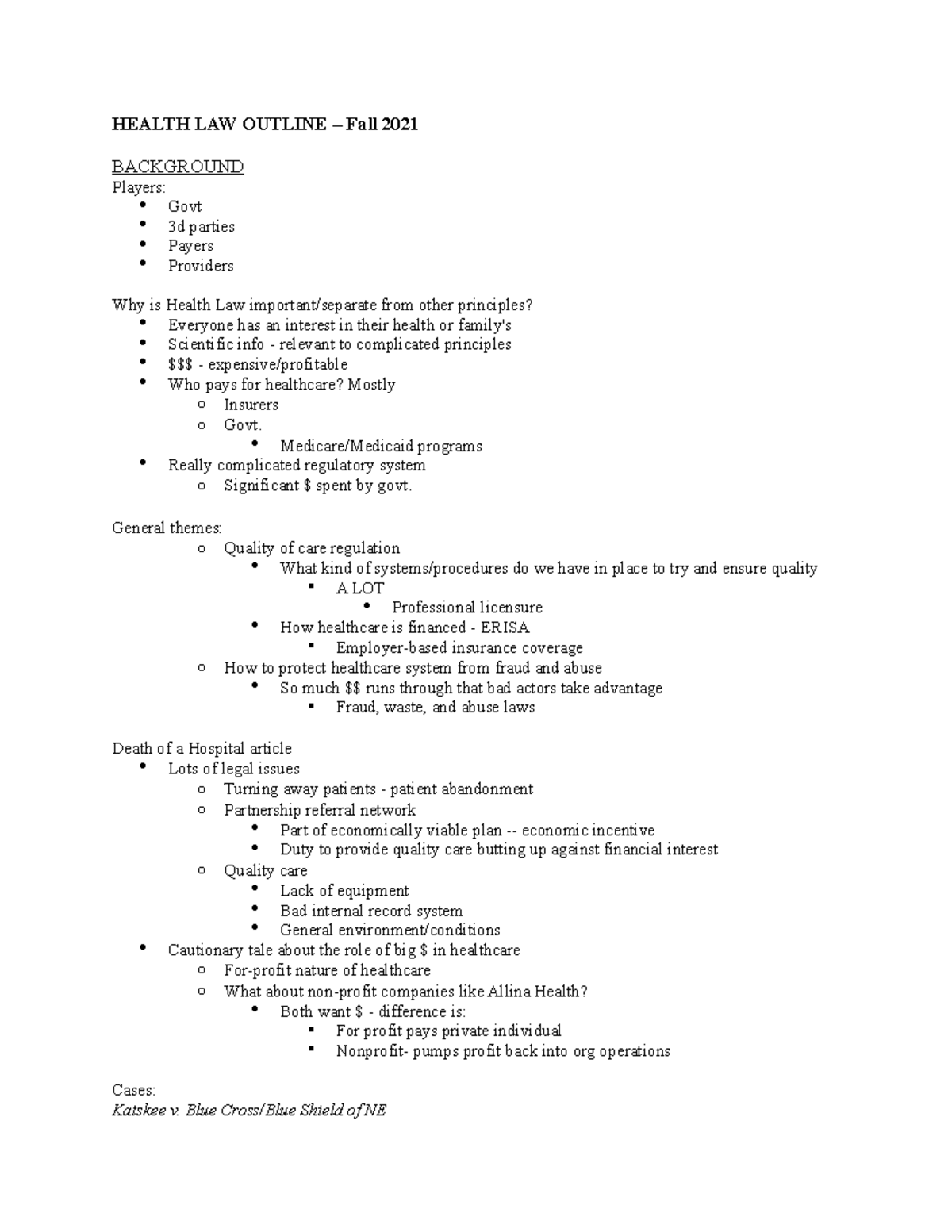 Health LAW Outline - HEALTH LAW OUTLINE – Fall 2021 BACKGROUND Players ...