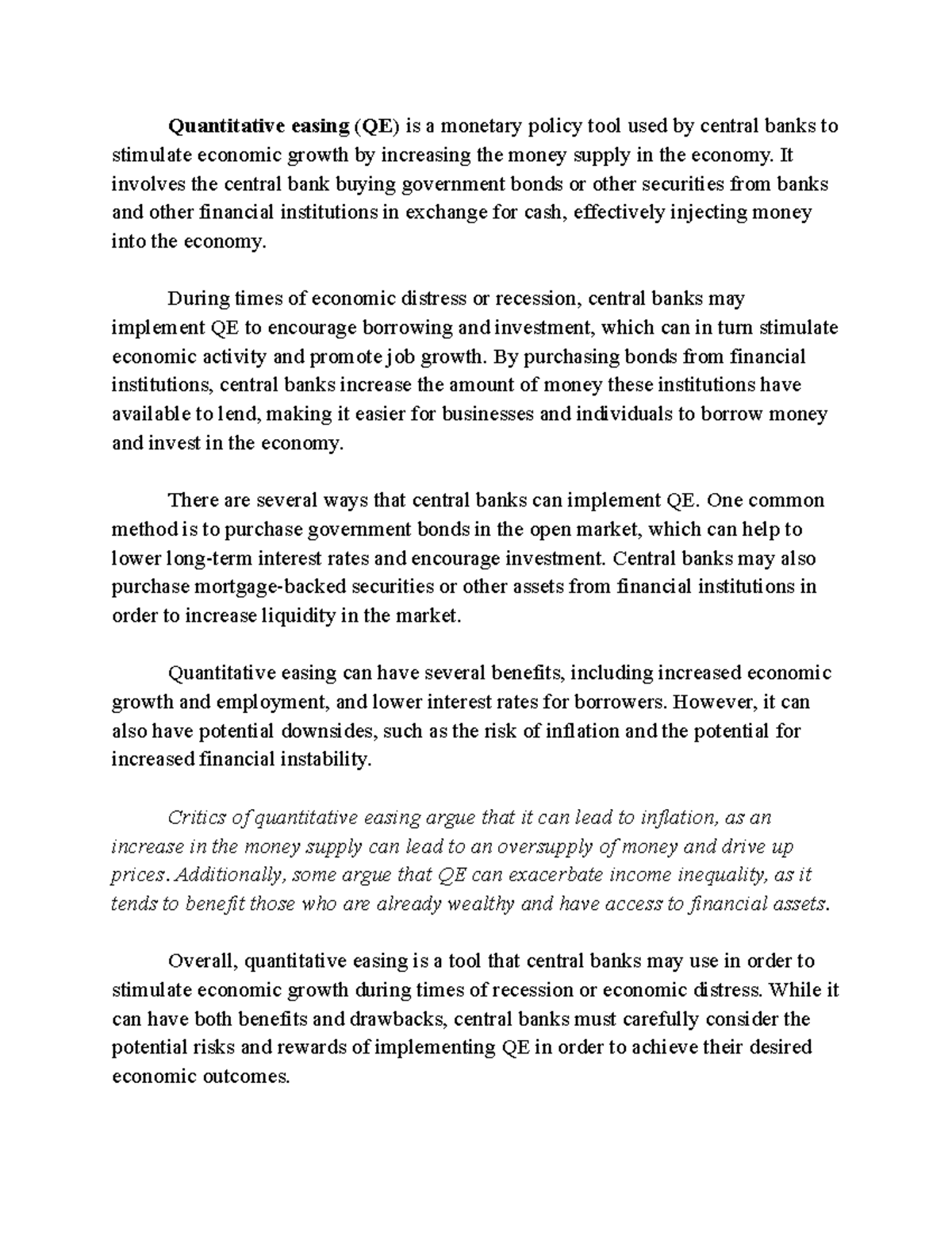 Macro. Quantitive Easing - Quantitative easing (QE) is a monetary ...