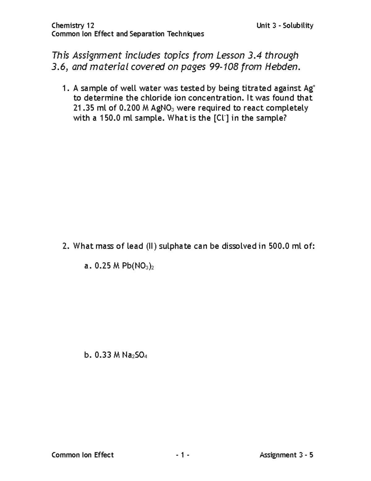 Chem 12 Ass 3 - Chem 12 Ass 3 Chem 12 Ass 3 - Chemistry 12 Common Ion ...