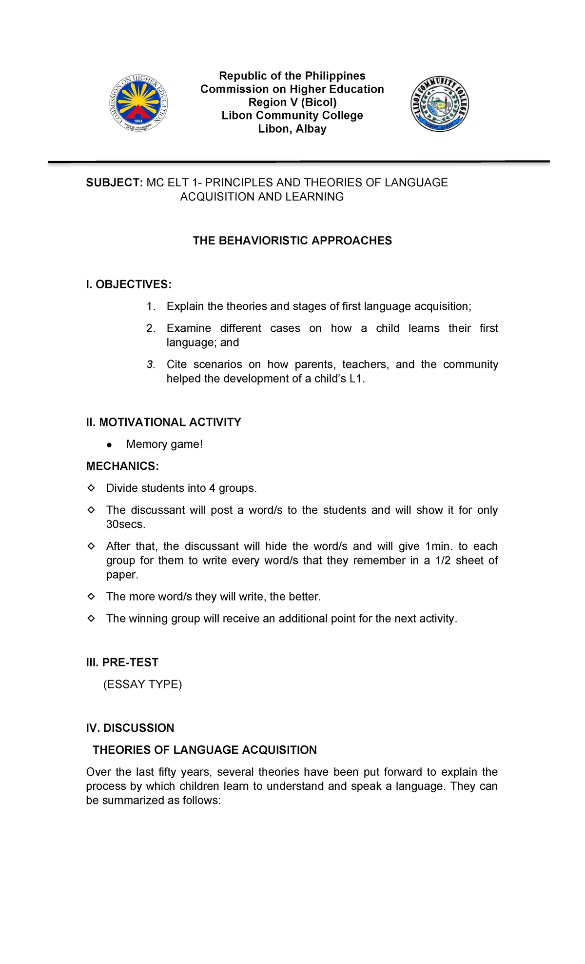 BEHAVIORISTIC APPROACHES - OBJECTIVES: 1. Explain the theories and ...