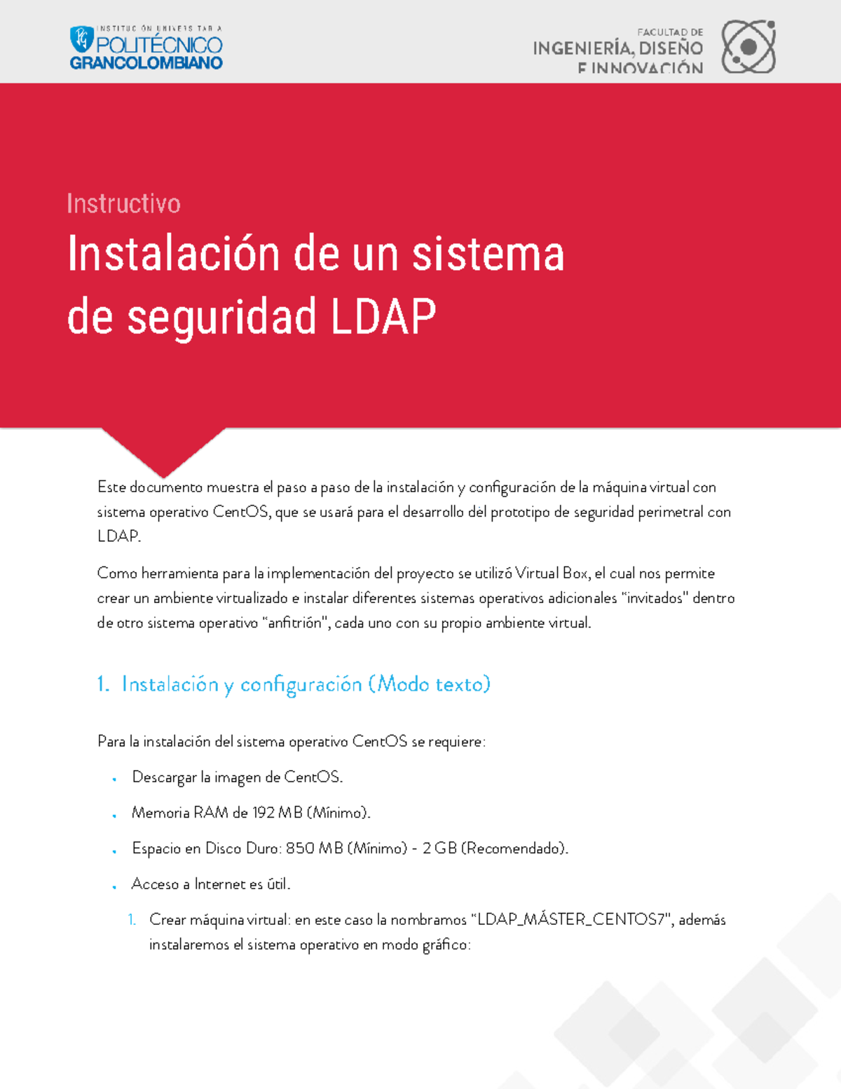 Sistema de seguridad LDAP - Instalación de un sistema de seguridad LDAP Instructivo Este ...