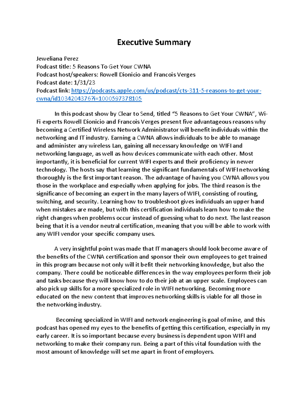 Podcast Assignment 2 - Executive Summary Jeweliana Perez Podcast title ...