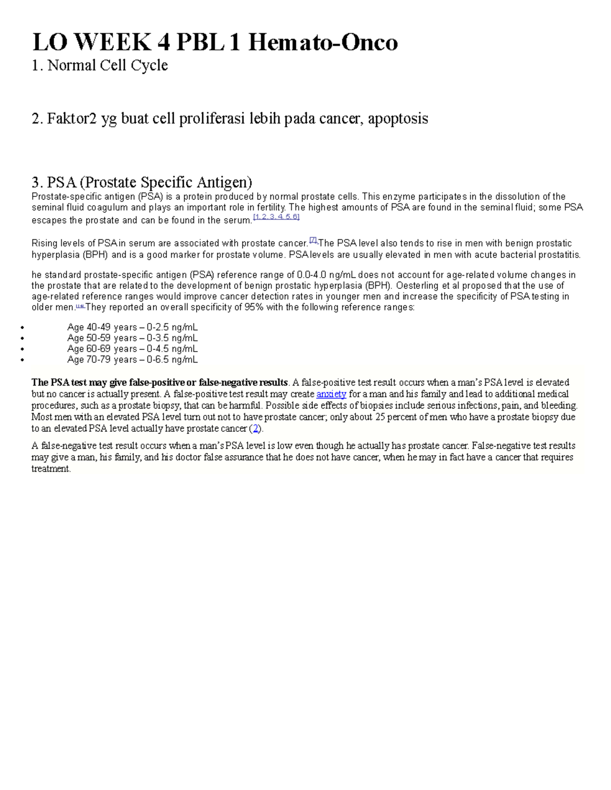 LO WEEK 4 PBL 1 Hemato-Onco - LO WEEK 4 PBL 1 Hemato-Onco 1. Normal Cell Cycle 2. Faktor2 yg ...
