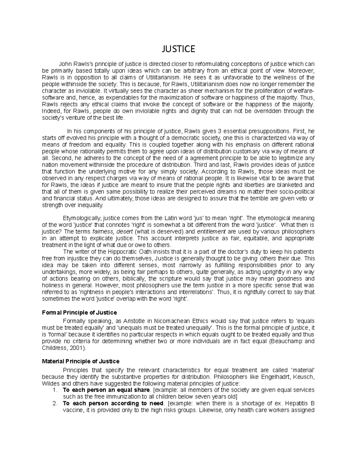 Justice - notes - JUSTICE John Rawls’s principle of justice is directed ...