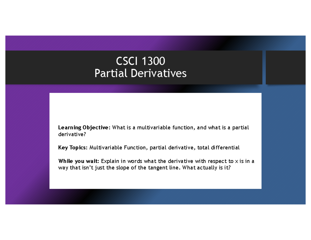 Partial Derivatives - This course is an introduction to calculus with ...