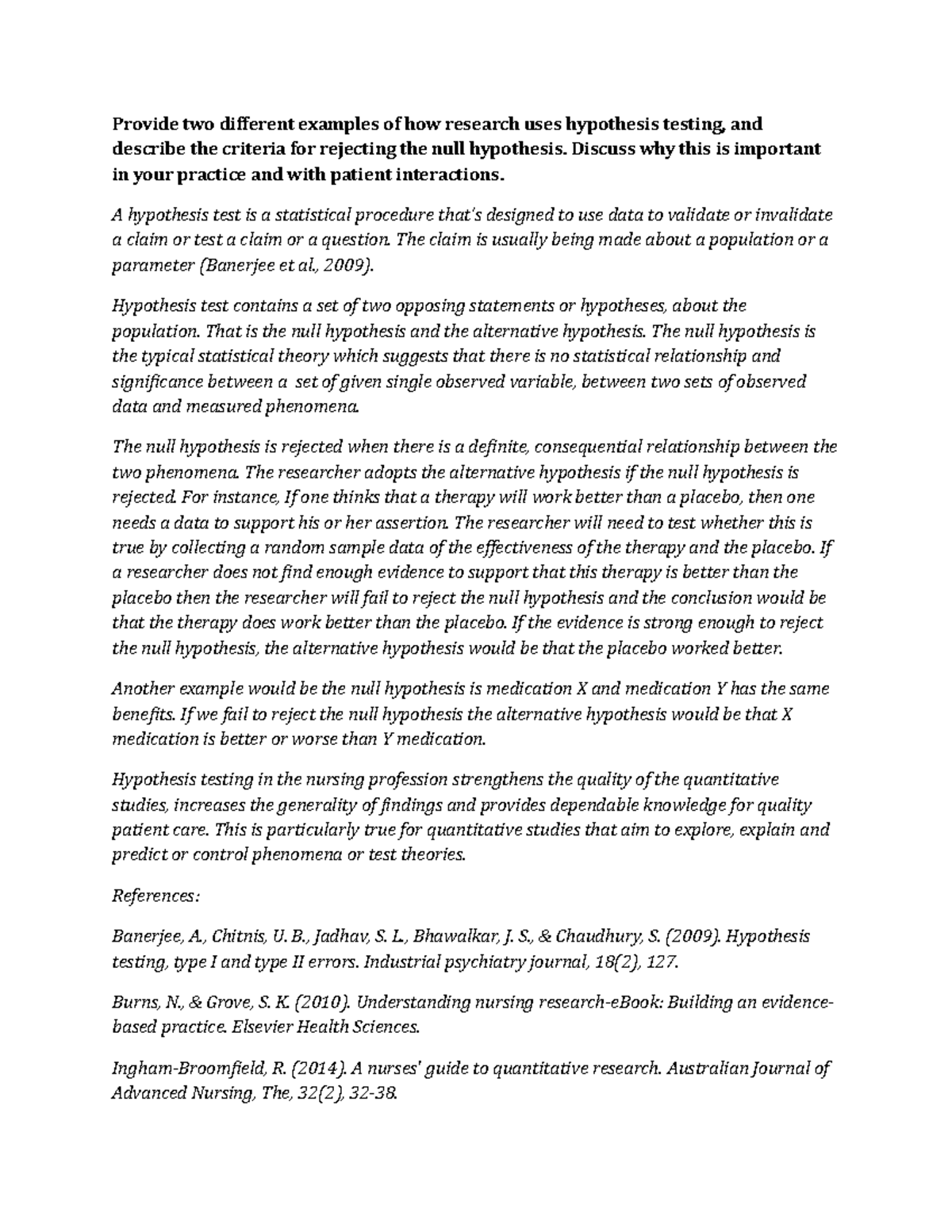 A hypothesis test is a statistical procedure that - Provide two ...