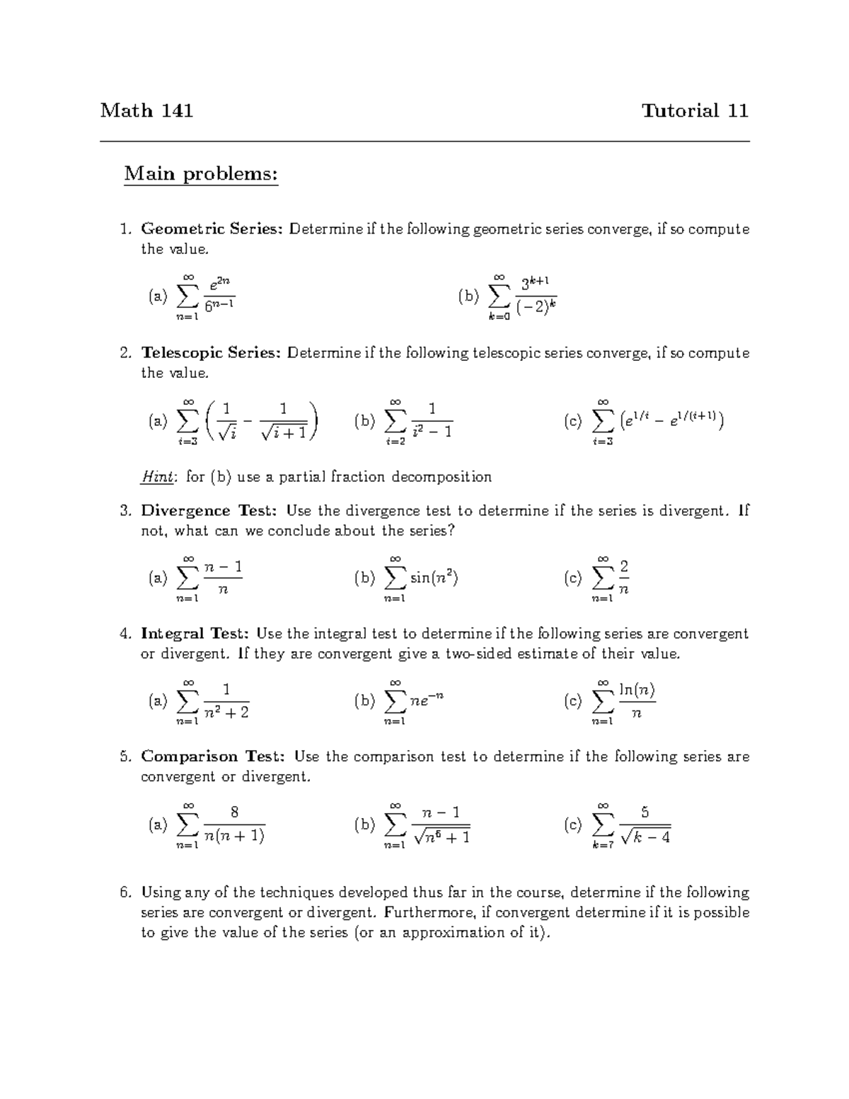 Math 141 Tutorial 11 v2 - Convergent and divergent series - Math 141 Tutorial 11 Main problems ...