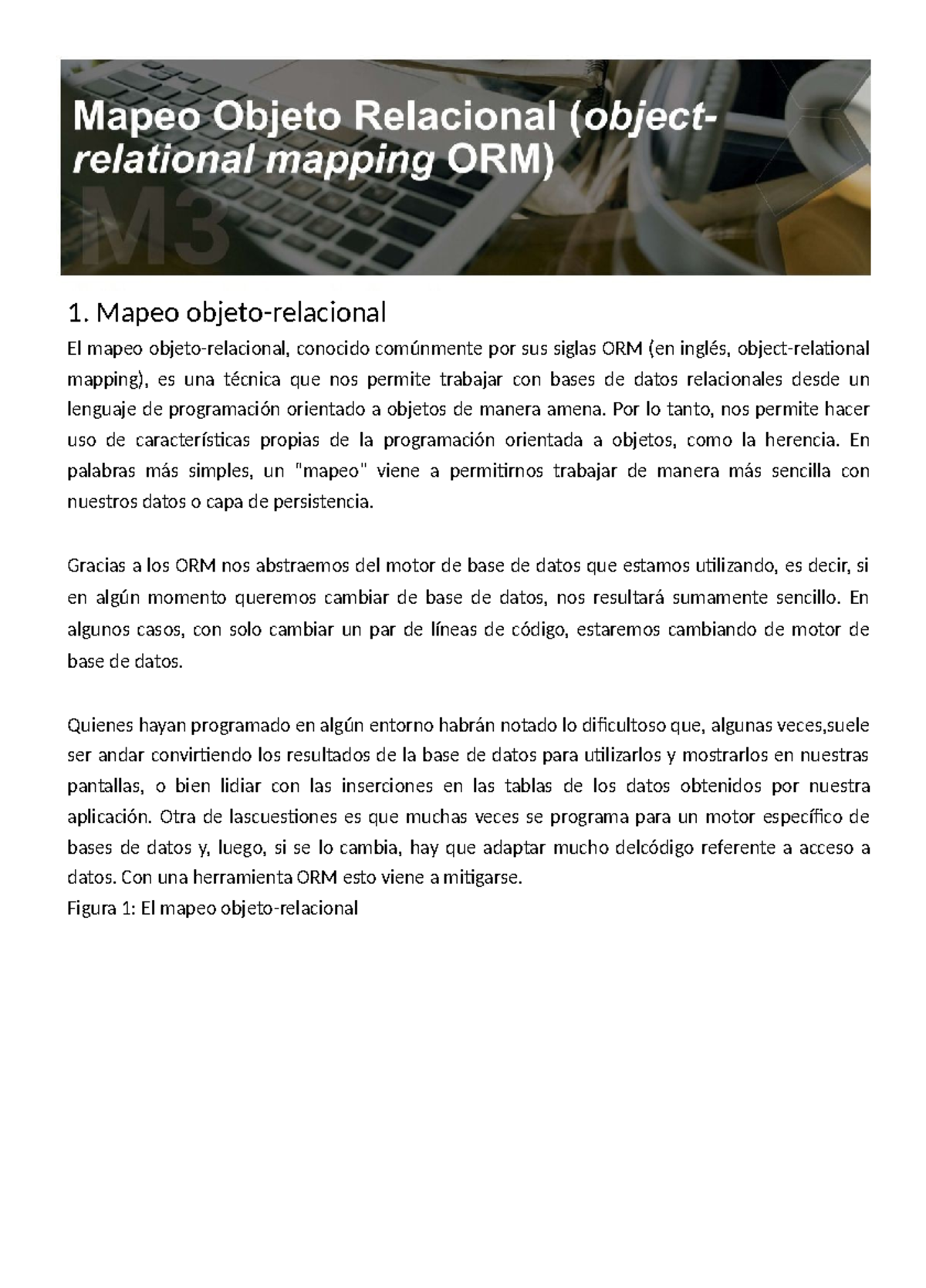 M3L1 - fdfdsvdsdsvdsdsfdsfdsf - 1. Mapeo objeto-relacional El mapeo ...