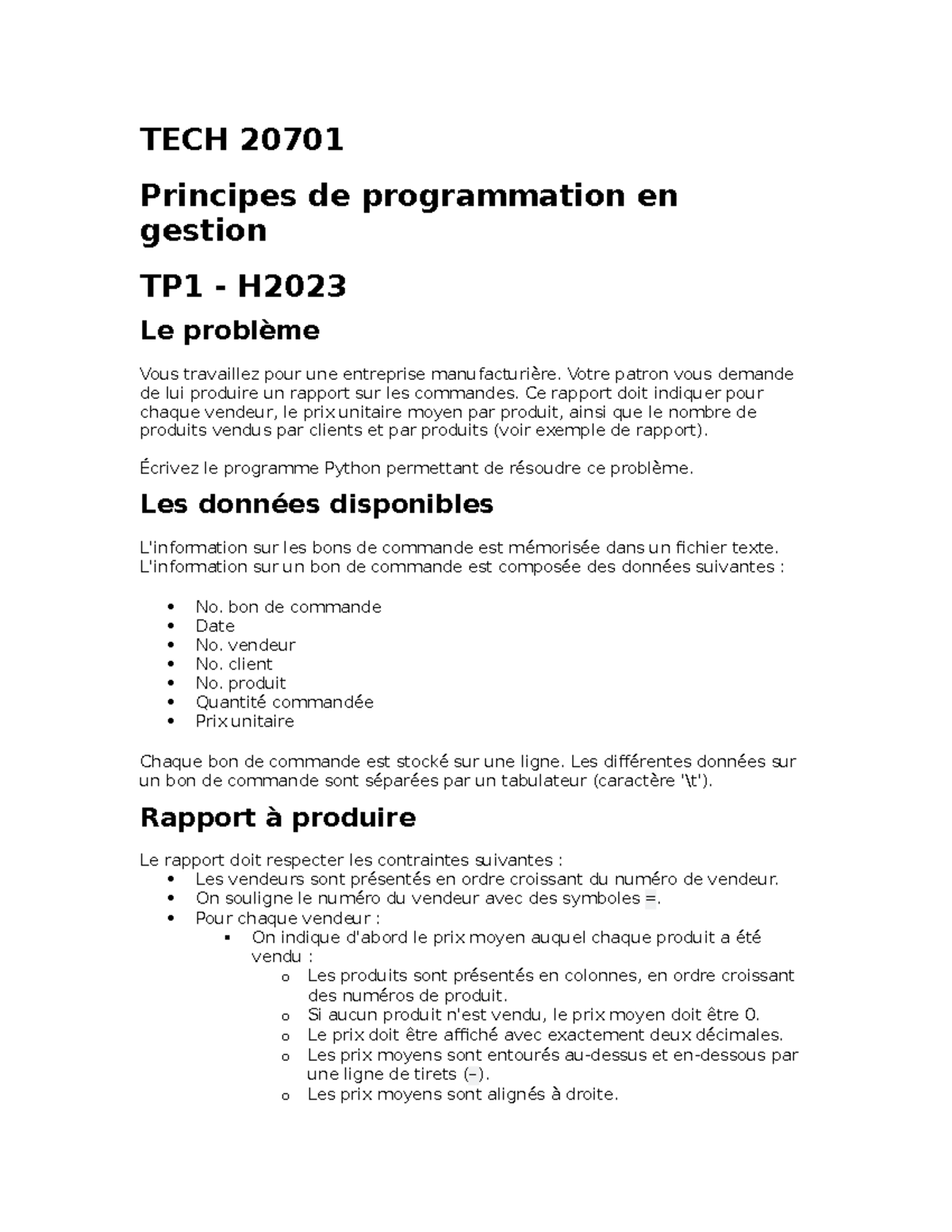 TECH 20701 - note de cours énonce - TECH 20701 Principes de programmation en gestion TP1 - H Le ...