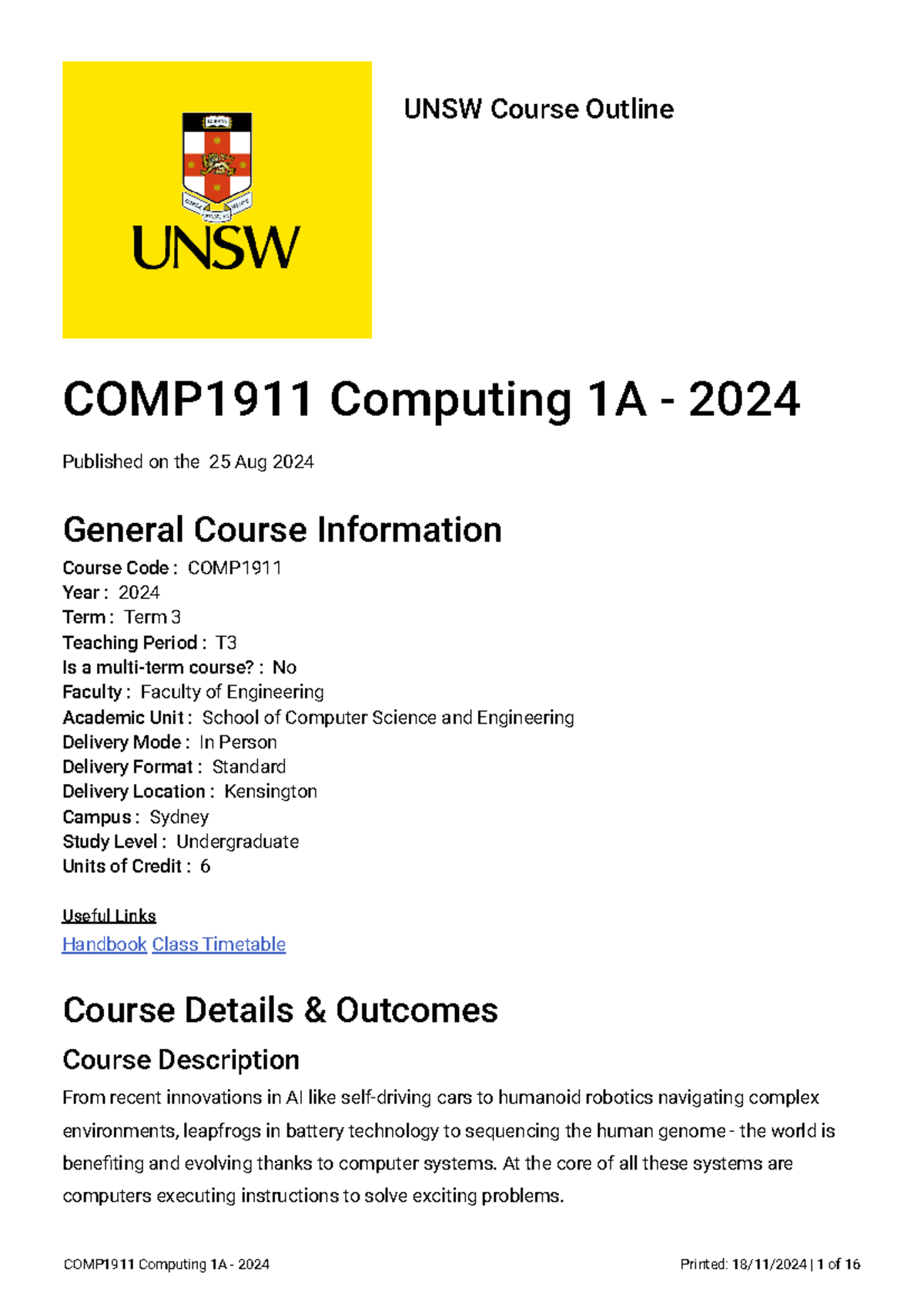 CO COMP1911 1 2024 Term3 T3 In Person Standard Kensington - UNSW Course Outline COMP1911 ...