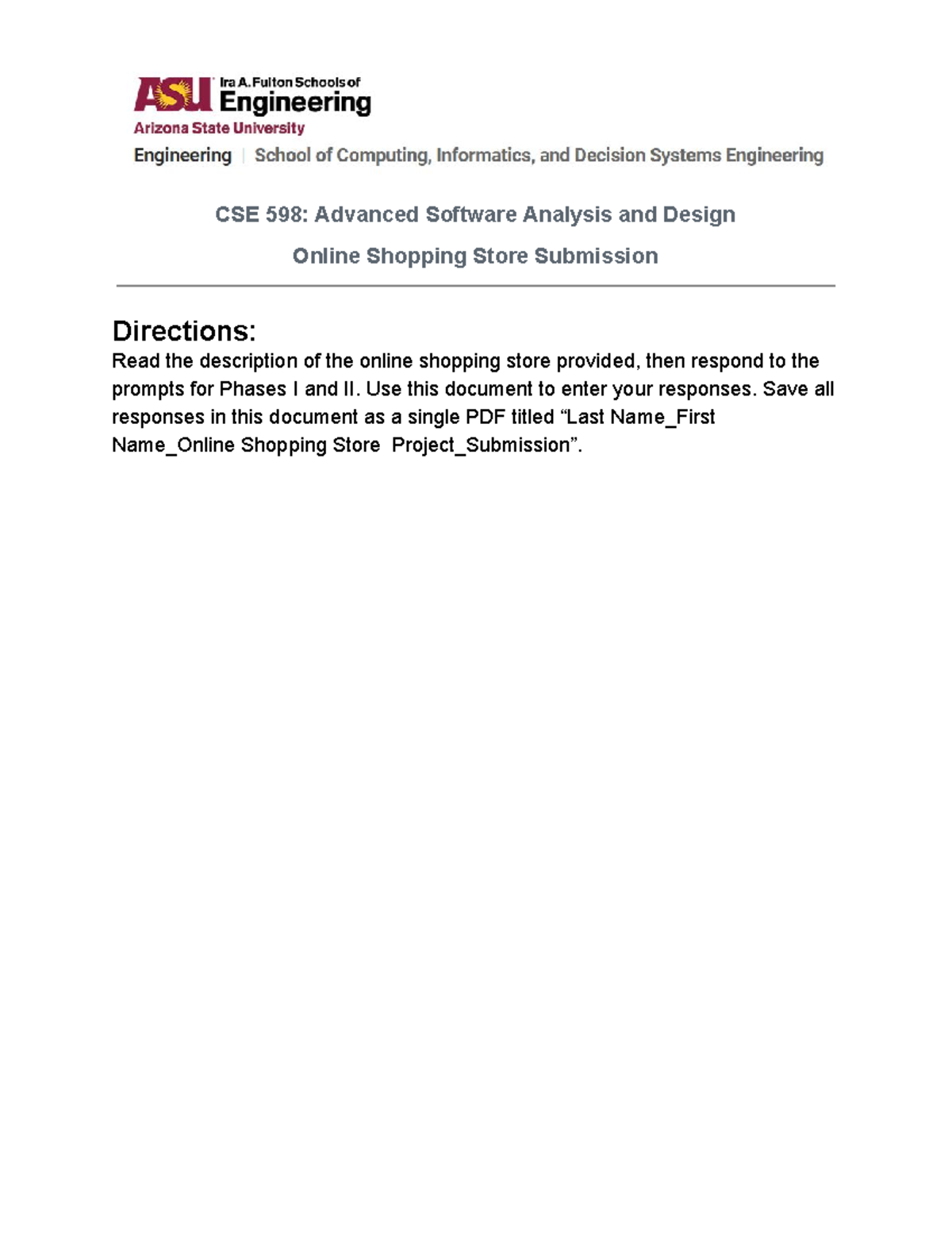 CSE 598 U4 Online Shopping Store Submission Template - CSE 598: Advanced Software Analysis and ...