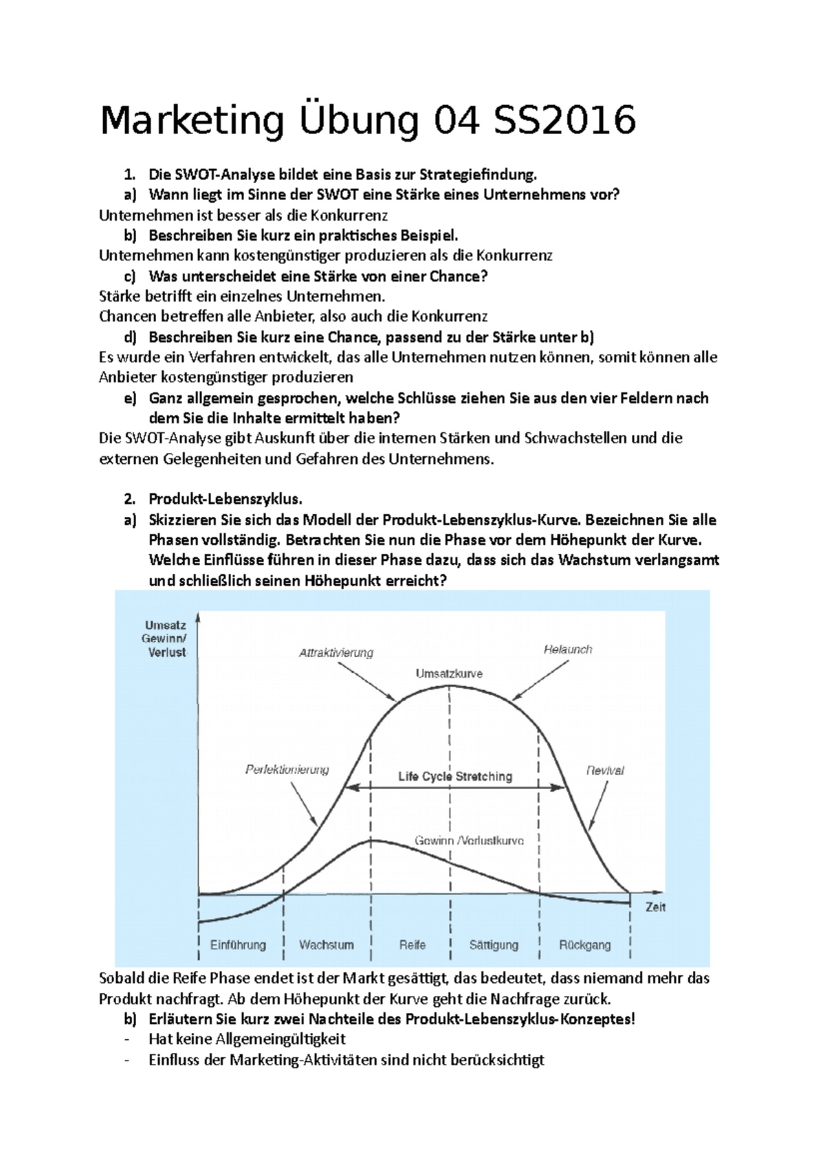 Marketing Übung 04 - Die SWOT-Analyse bildet eine Basis zur ...