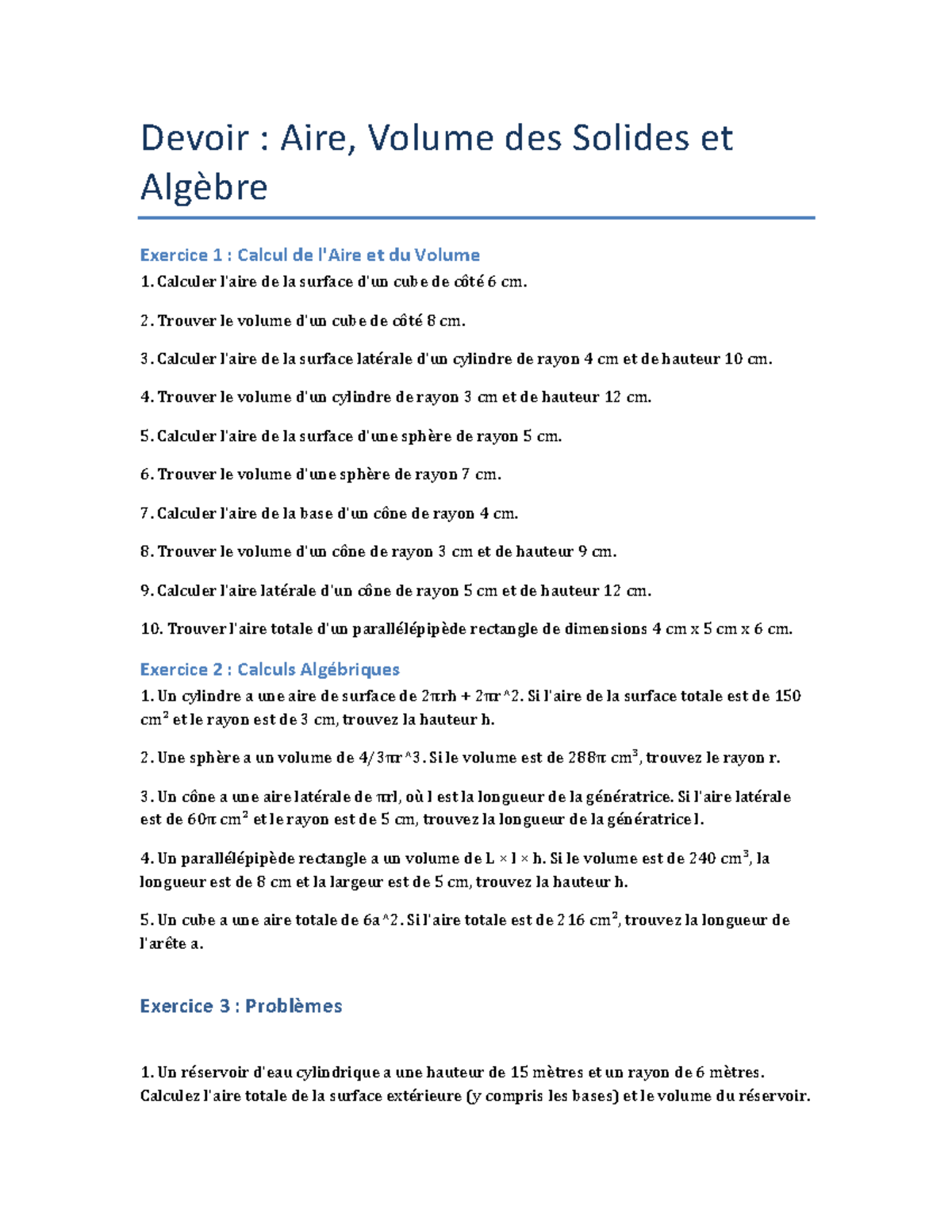 Devoir Léa 6 - Devoir : Aire, Volume des Solides et Algèbre Exercice 1 : Calcul de l'Aire et du ...