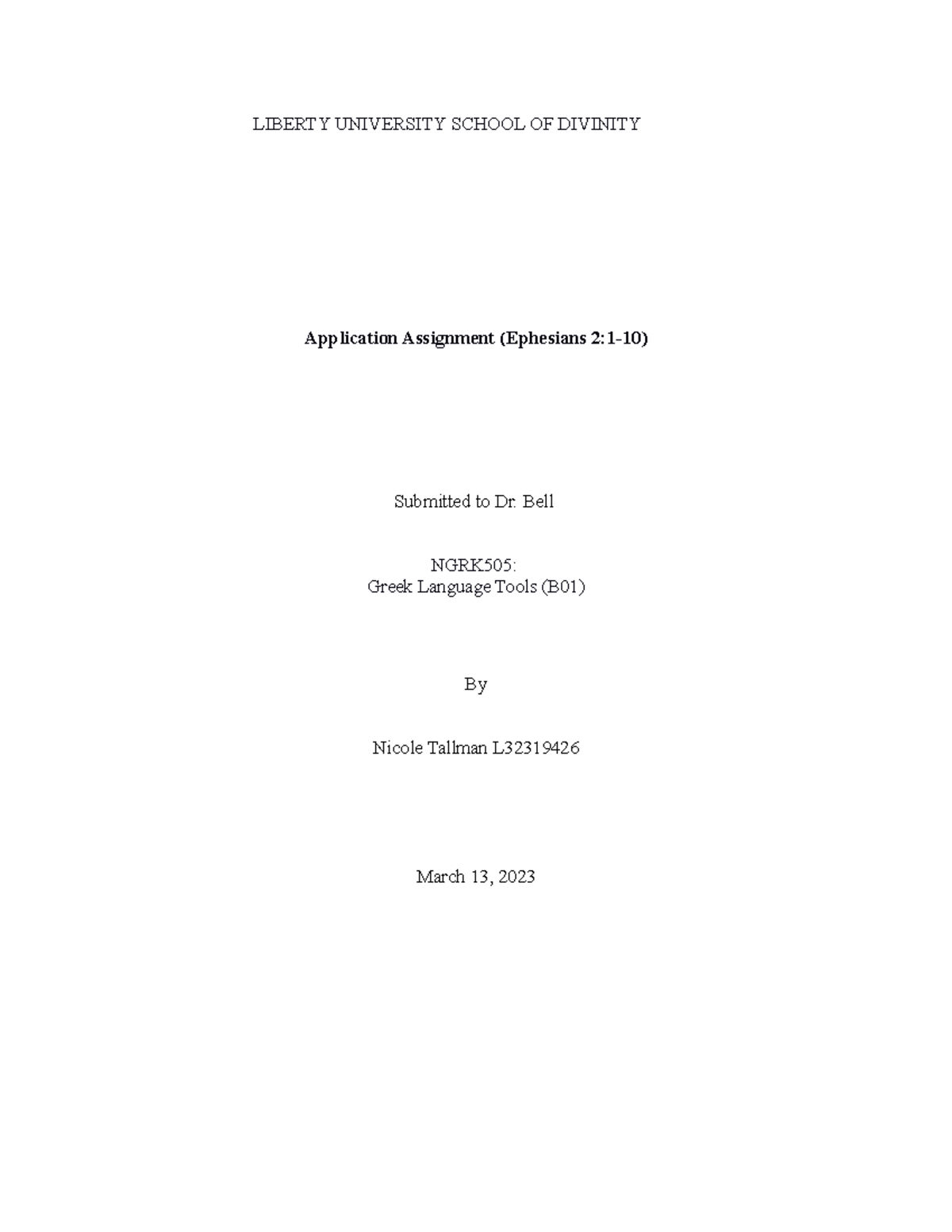 Application Assignment - BIBL 105 - LIBERTY UNIVERSITY SCHOOL OF ...