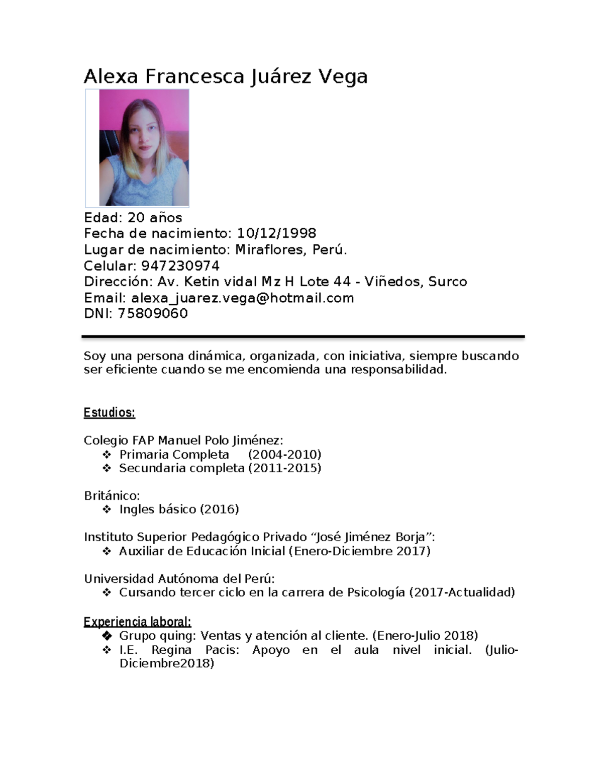 CV Alexa Francesca - Alexa Francesca Juárez Vega Edad: 20 años Fecha de nacimiento: 10/12/ Lugar ...