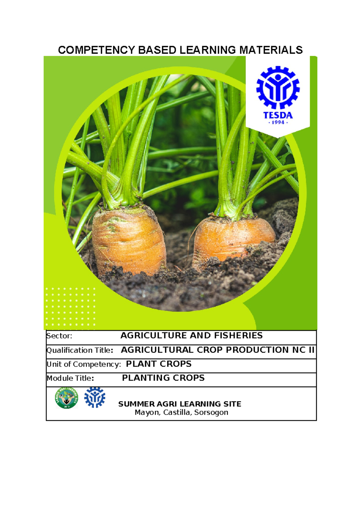 CBLM Plant Crops ACP NC II - COMPETENCY BASED LEARNING MATERIALS Sector: AGRICULTURE AND ...