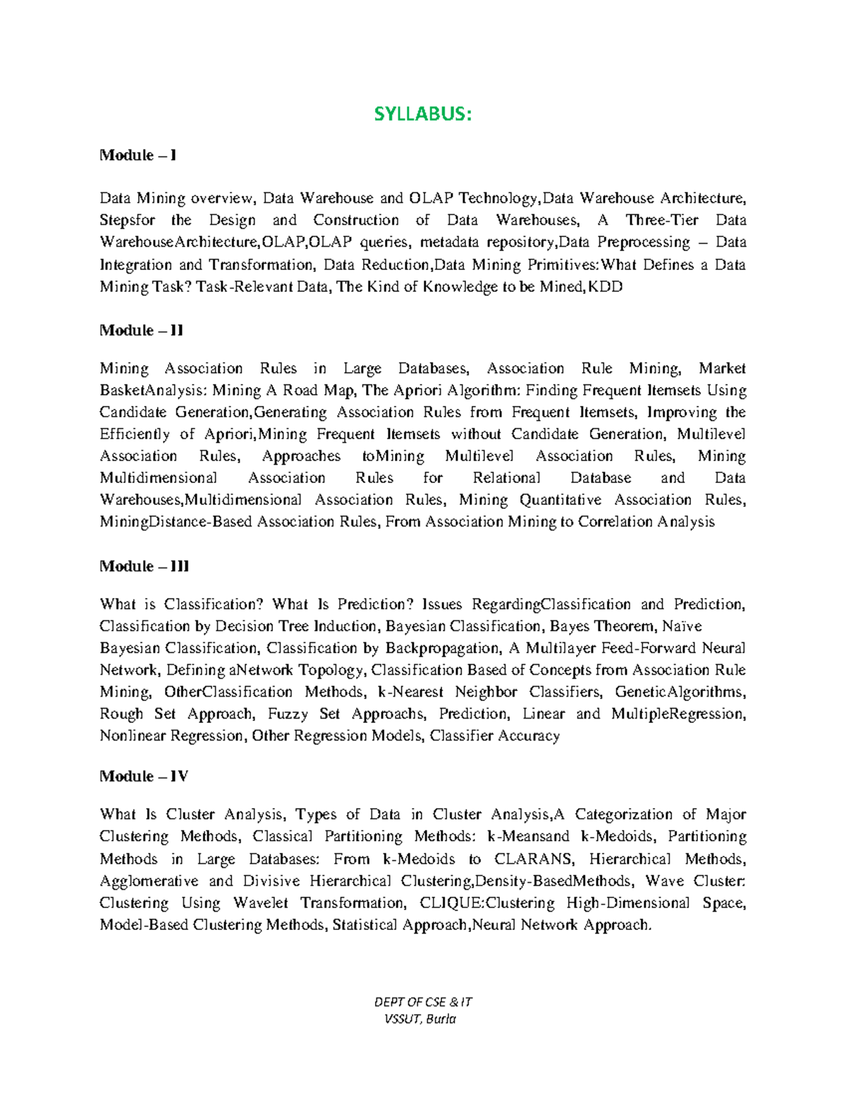 Data Mining Data Warehousing Dept Of Cse And It Syllabus Module I Data Mining Overview Data