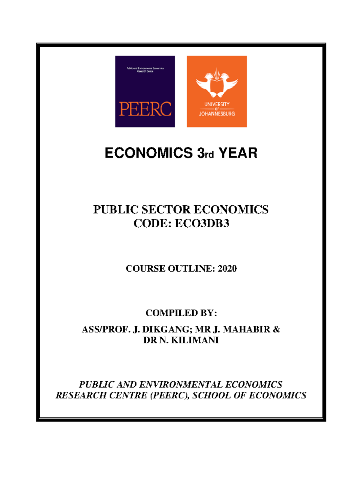 Economics 3D Course Outline 2020 - ECONOMICS 3 rd YEAR PUBLIC SECTOR ...
