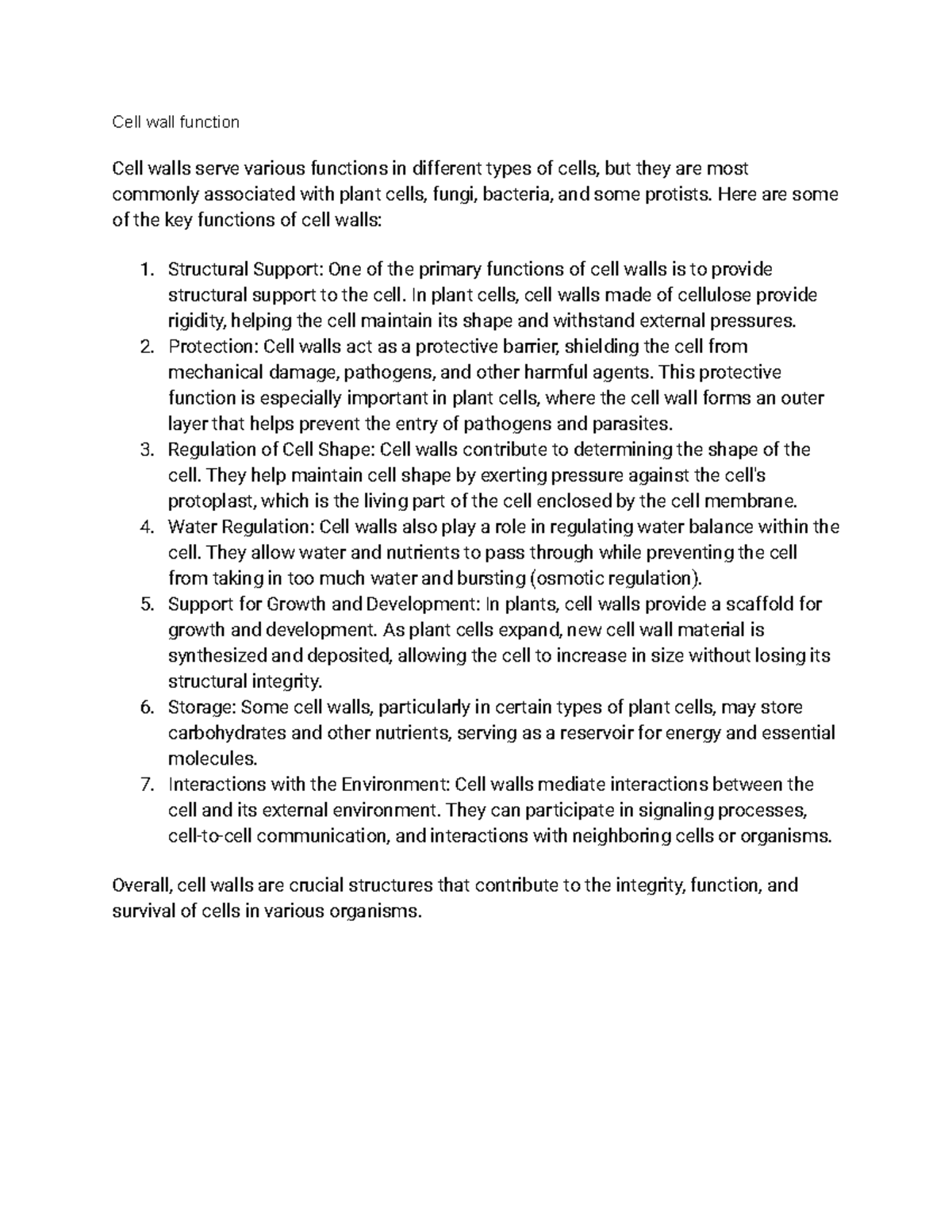 Cell wall function - Cell wall function Cell walls serve various ...
