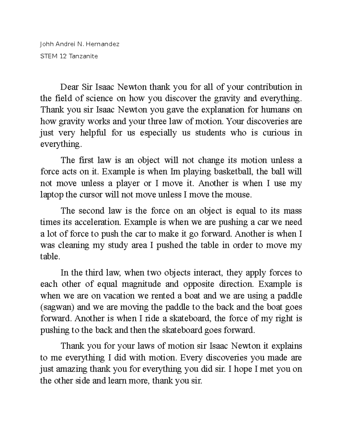 Isaac Newton Message - law of motion - Johh Andrei N. Hernandez STEM 12 ...