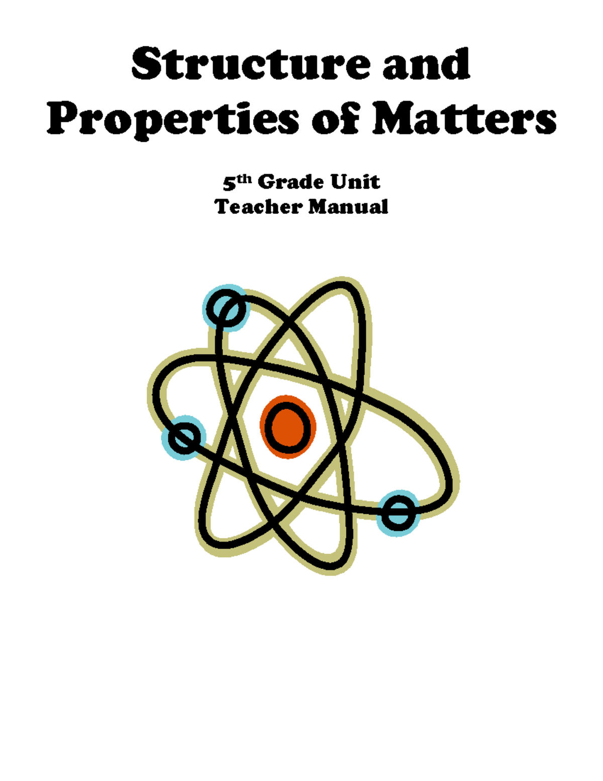 5th Grade Structures and Properties of Matter - Structure and ...