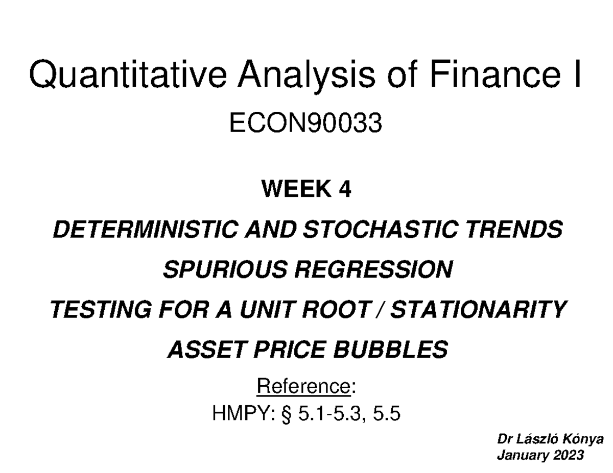 Week 4 - Week 4 Notes - Dr László Kónya January 2023 Quantitative ...