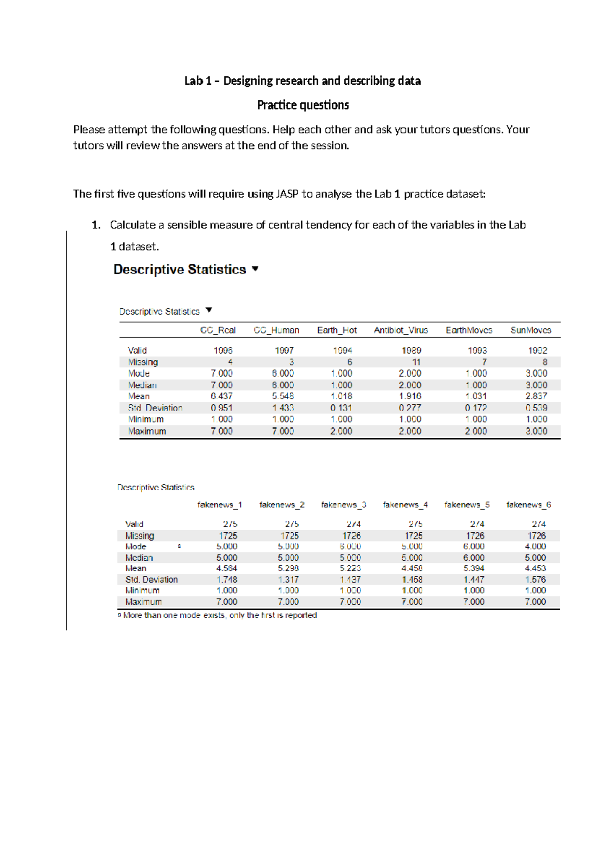 Lab 1 practice questions - Lab 1 – Designing research and describing data Practice questions ...