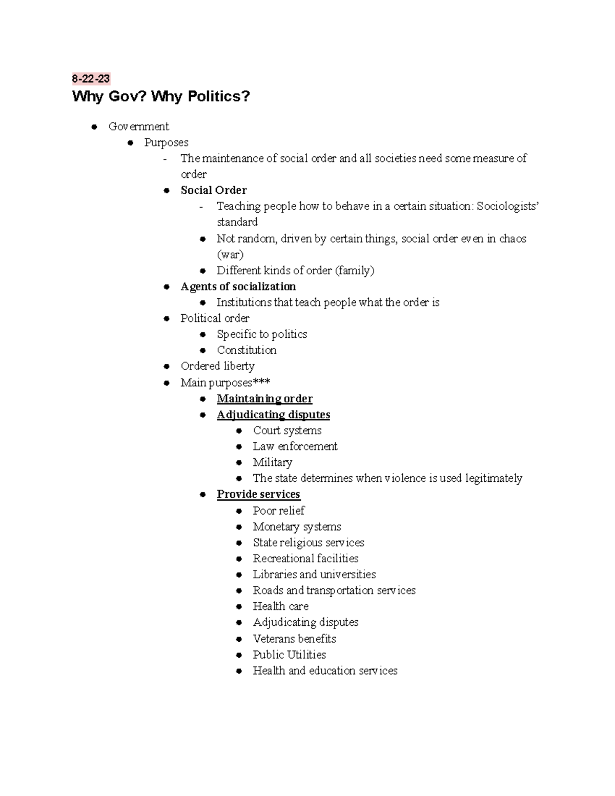 Political science notes - 8-22- Why Gov? Why Politics? Government ...