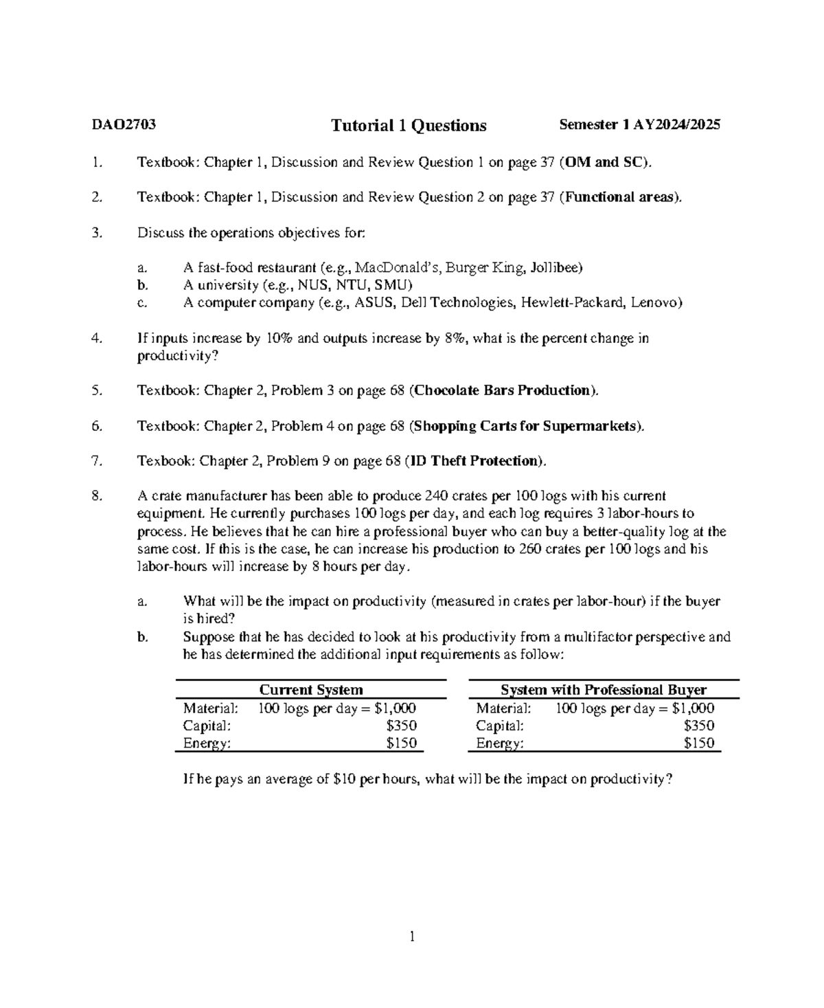 Tutorial 1 Questions - 1 DAO2703 Tutorial 1 Questions Semester 1 AY 2024 /202 5 Textbook ...