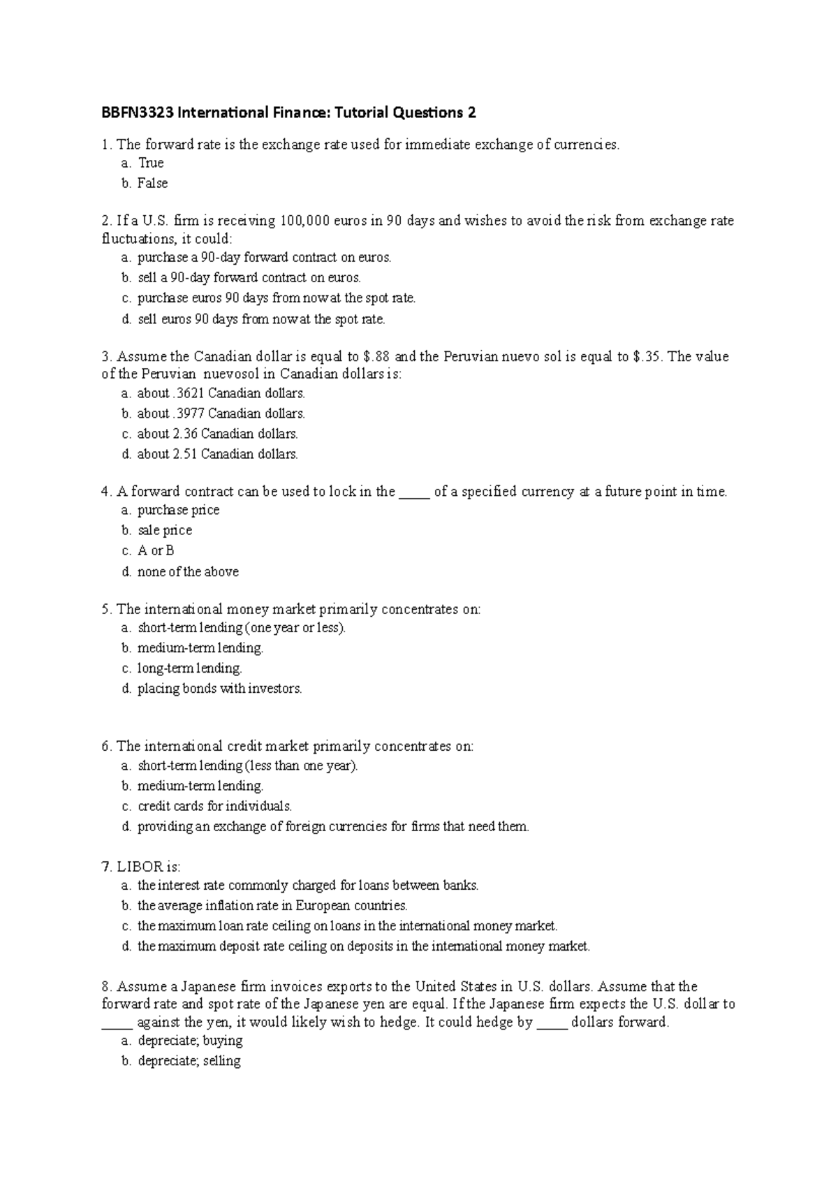 Tutorial Questions 2 2021B copy - BBFN3323 International Finance ...