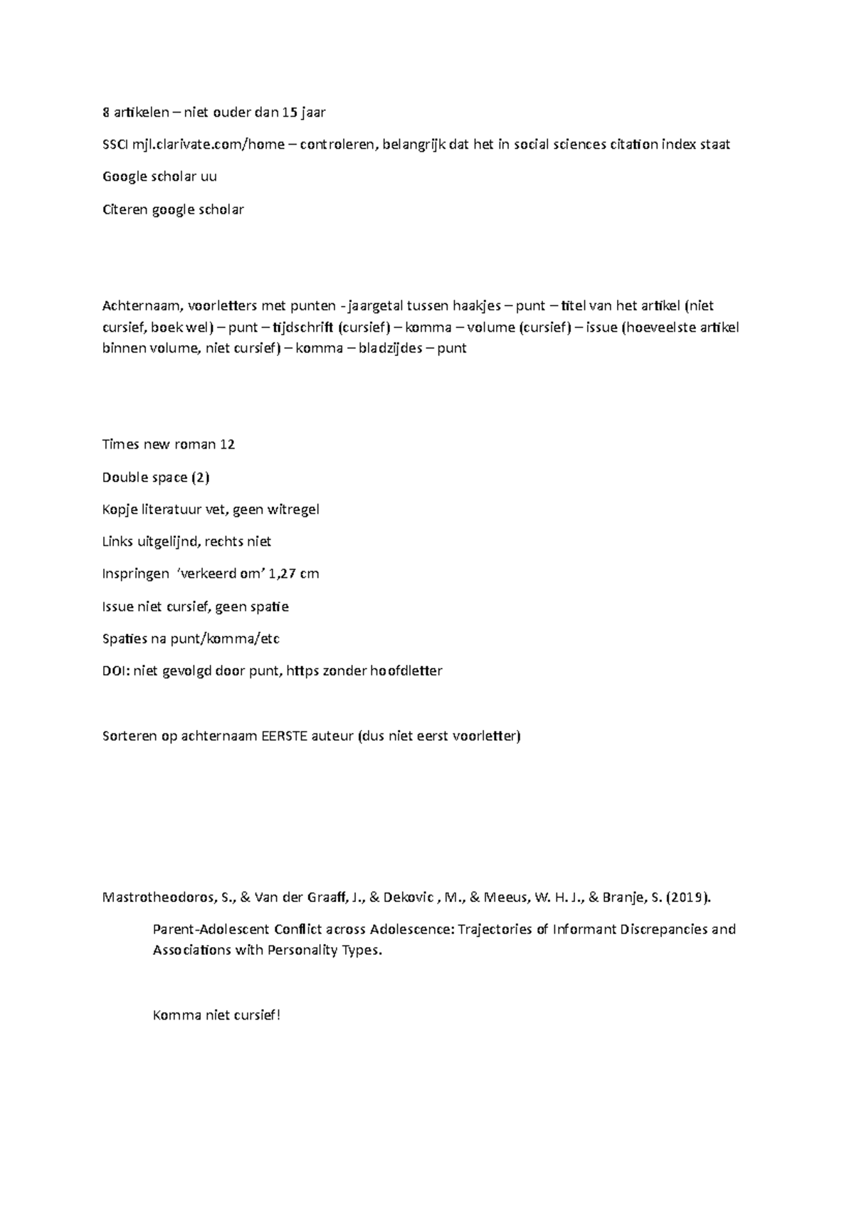8 artikelen - apa - 8 artikelen – niet ouder dan 15 jaar SSCI mjl ...
