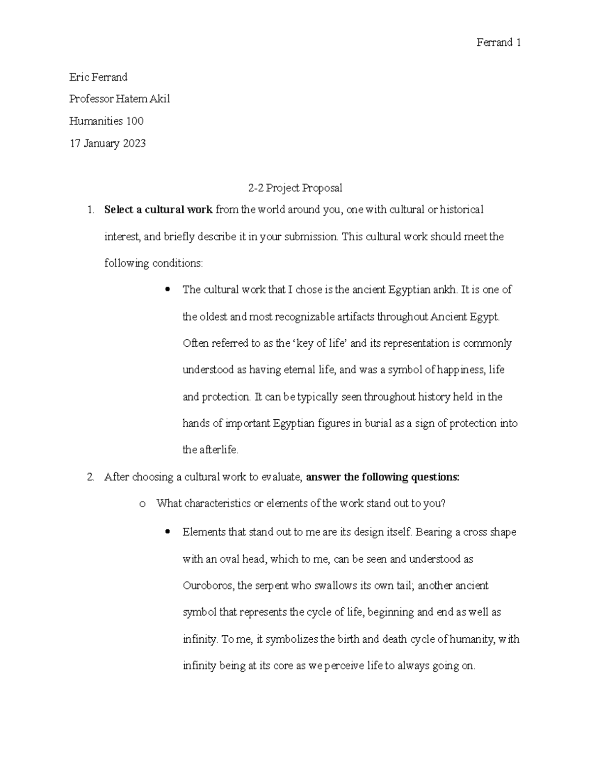 2-2 Project Proposal - Eric Ferrand Professor Hatem Akil Humanities 100 ...
