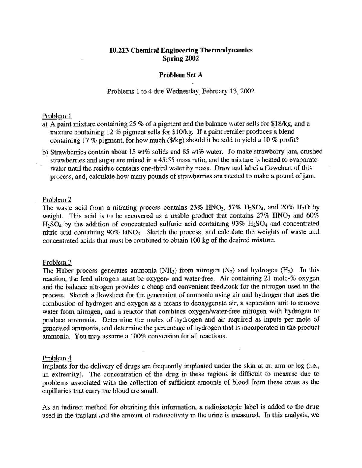 Ps-a - 10 Chemical Engineering Thermodynamics Spring 2002 Problem Set A ...