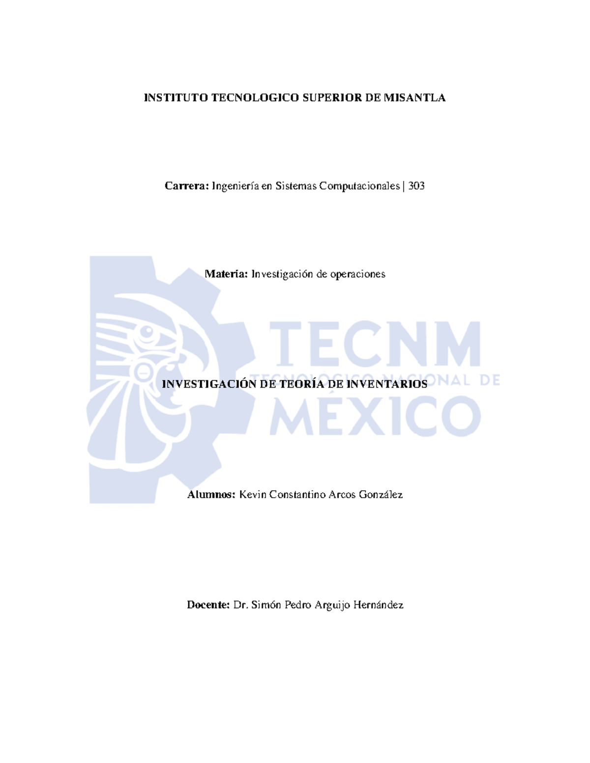 Teoria DE Inventarios Investigacion - Kevin Constantino Arcos Gonzalez ...