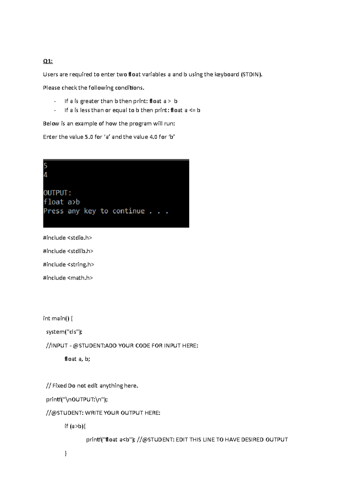 PE PRF192 Fall2019 - Q1: Users are required to enter two float ...