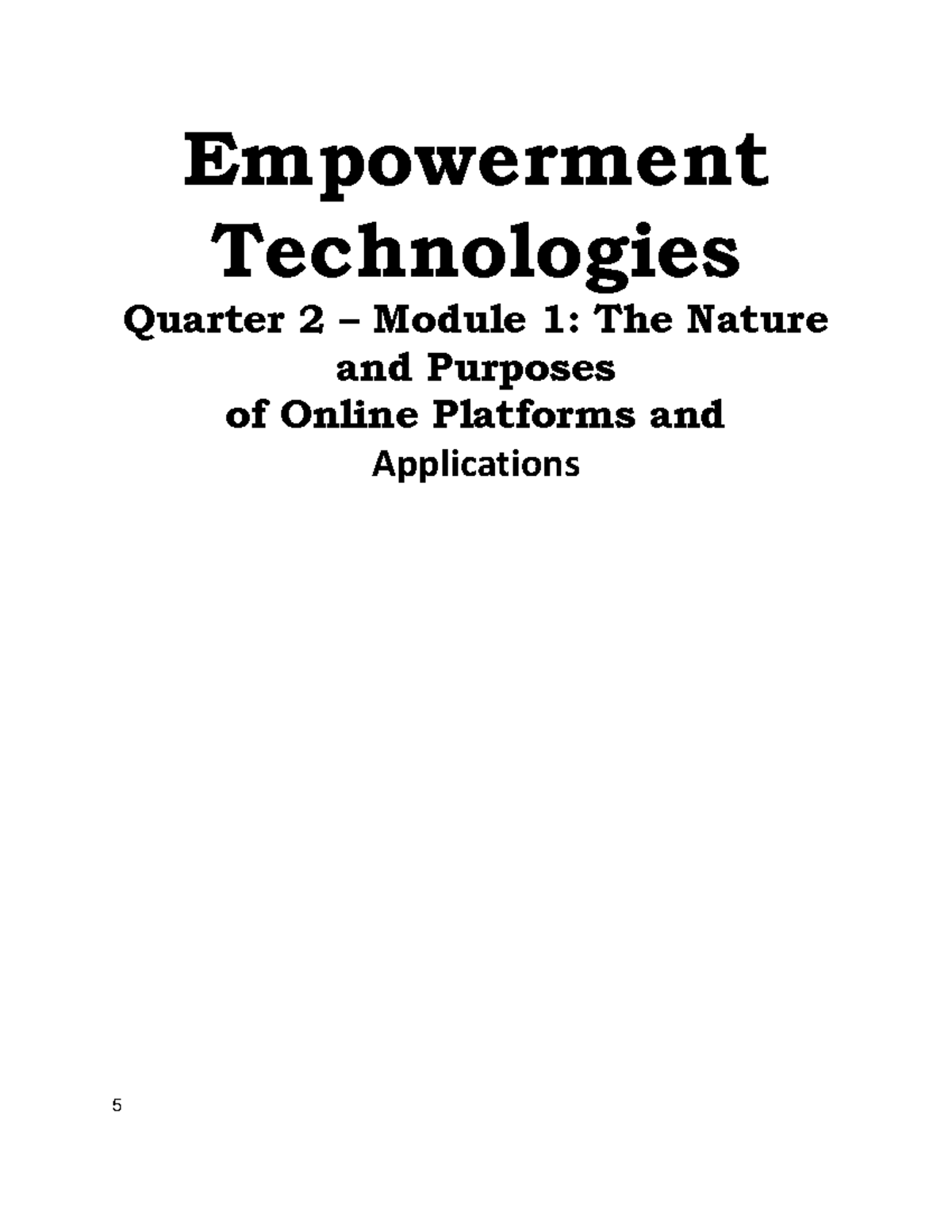 Empowerment-Technologies - Empowerment Technologies Quarter 2 – Module 1: The Nature and ...