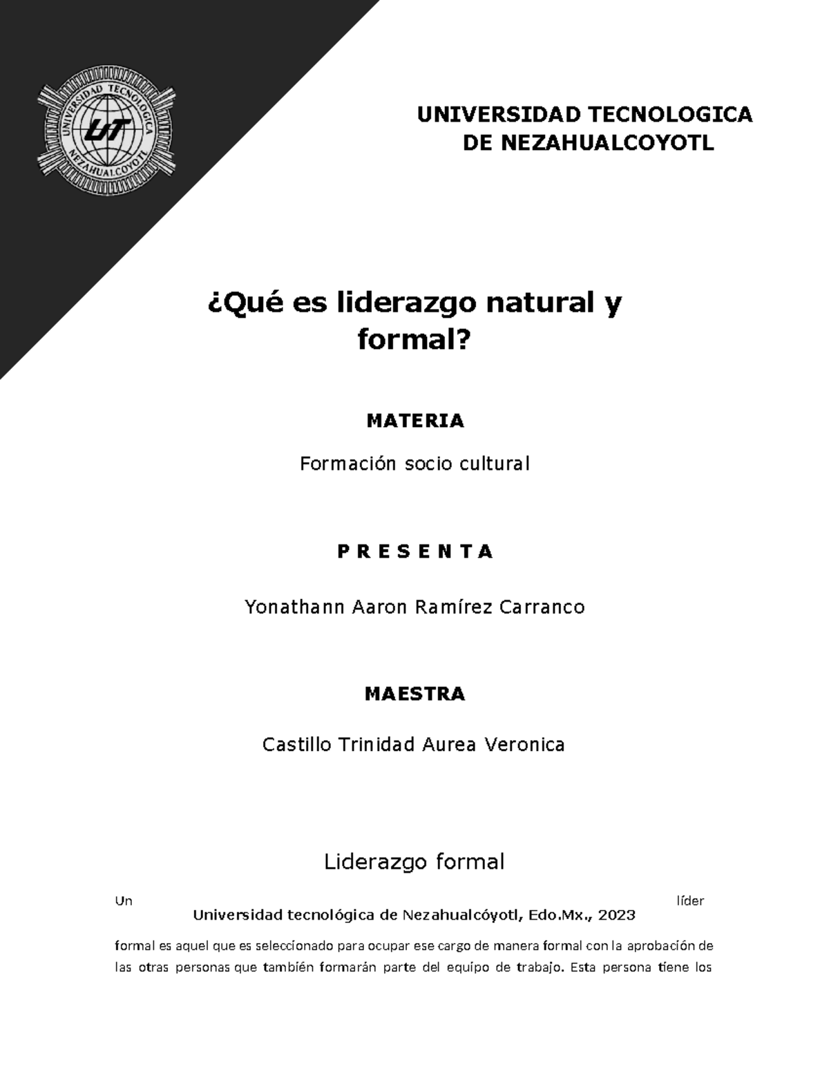 ¿Qué es liderazgo natural y formal 1 - Liderazgo formal Un líder formal ...