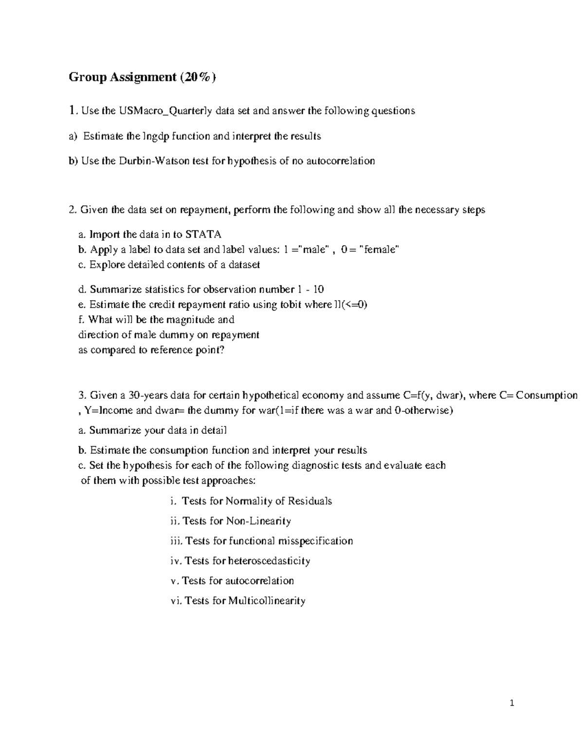 Econometric Group Assignment Stata 1 Group Assignment 20 1 Use