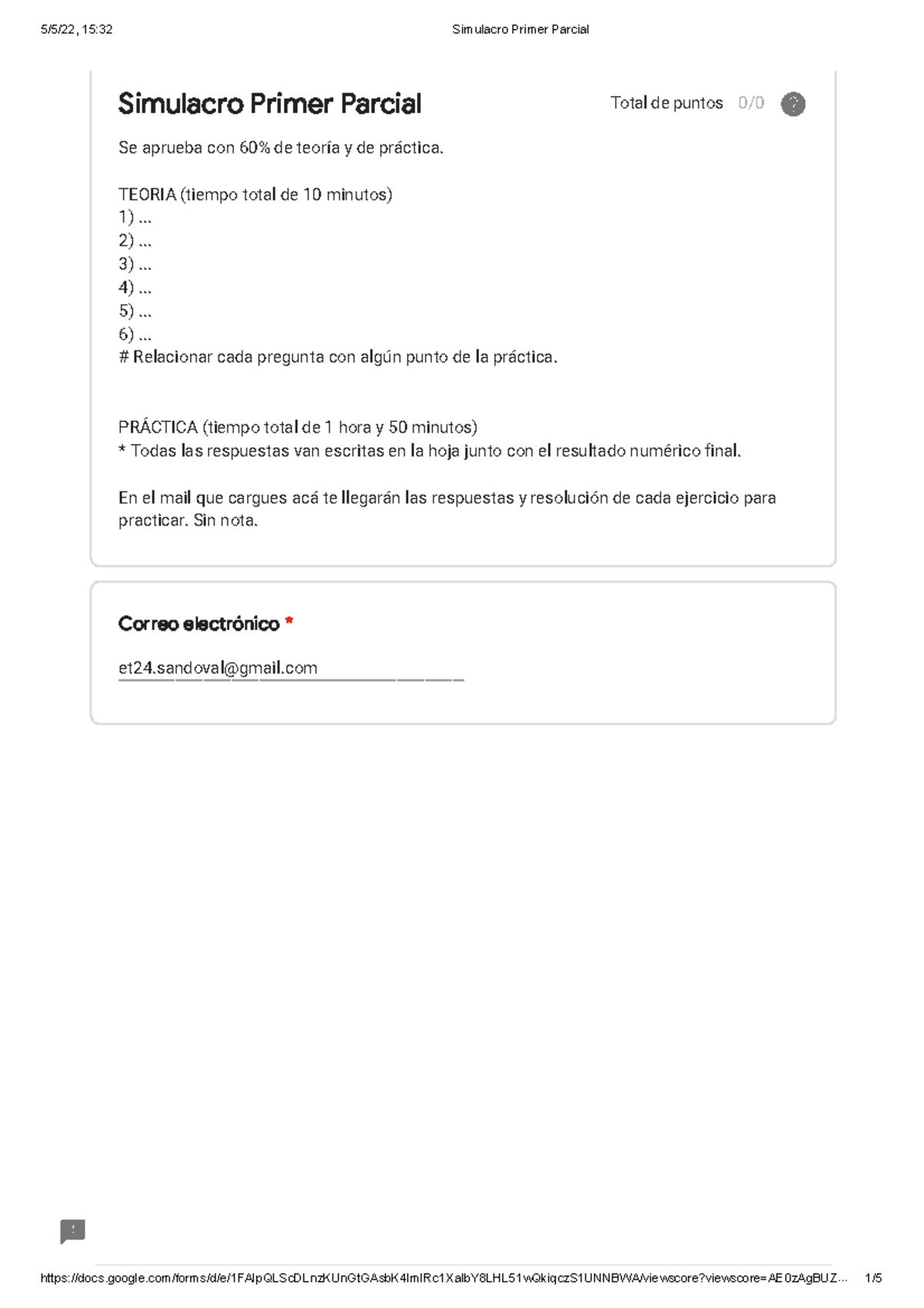Simulacro Primer Parcial - Correo electrónico * et24@gmail Simulacro Primer Parcial Total de ...