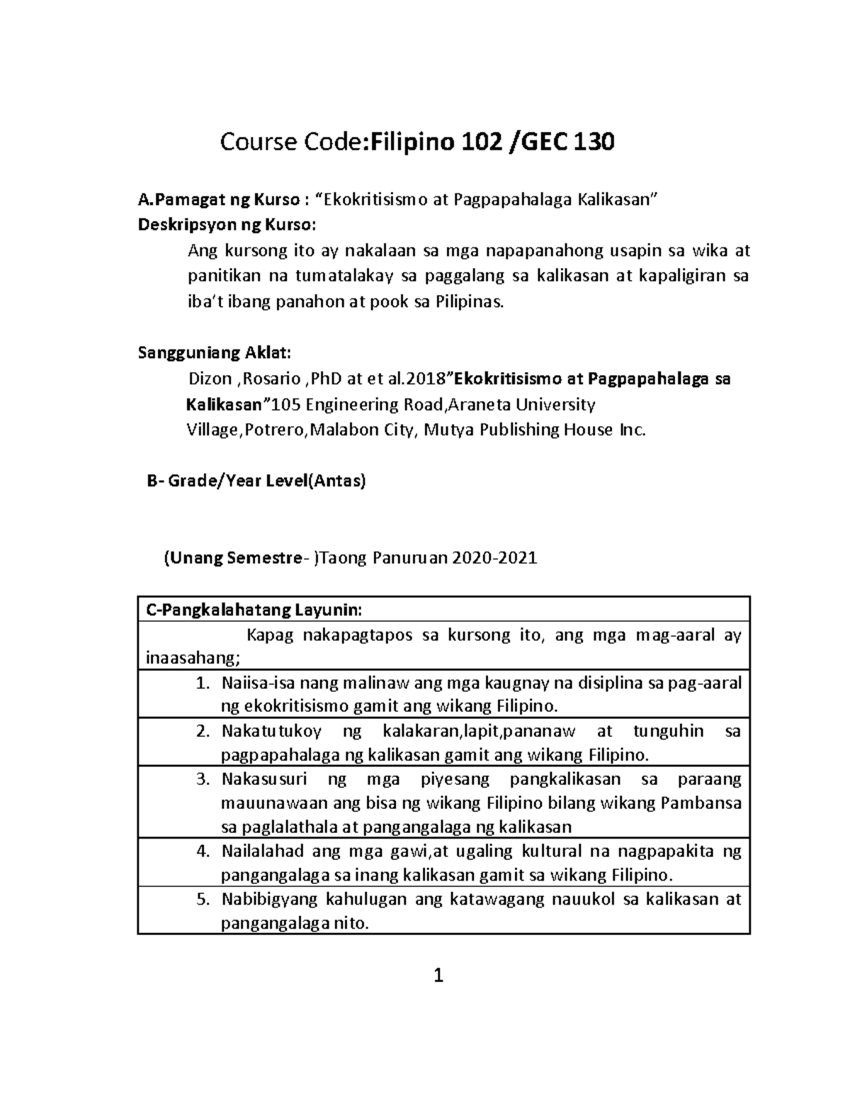 Ekokritisimo (fil102) - Course Code:Filipino 102 /GEC 130 A ng Kurso ...
