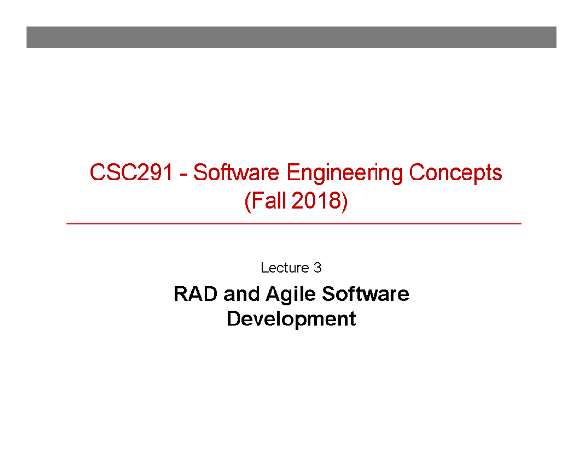 Lec3 Lec Csc291 Software Engineering Concepts Fall 2018 Lecture 3 Rad And Agile Software