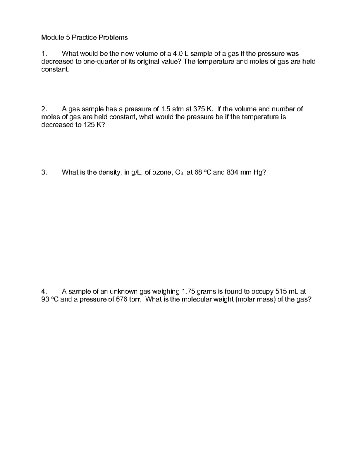 Module 5 Practice Problems - Module 5 Practice Problems What would be ...