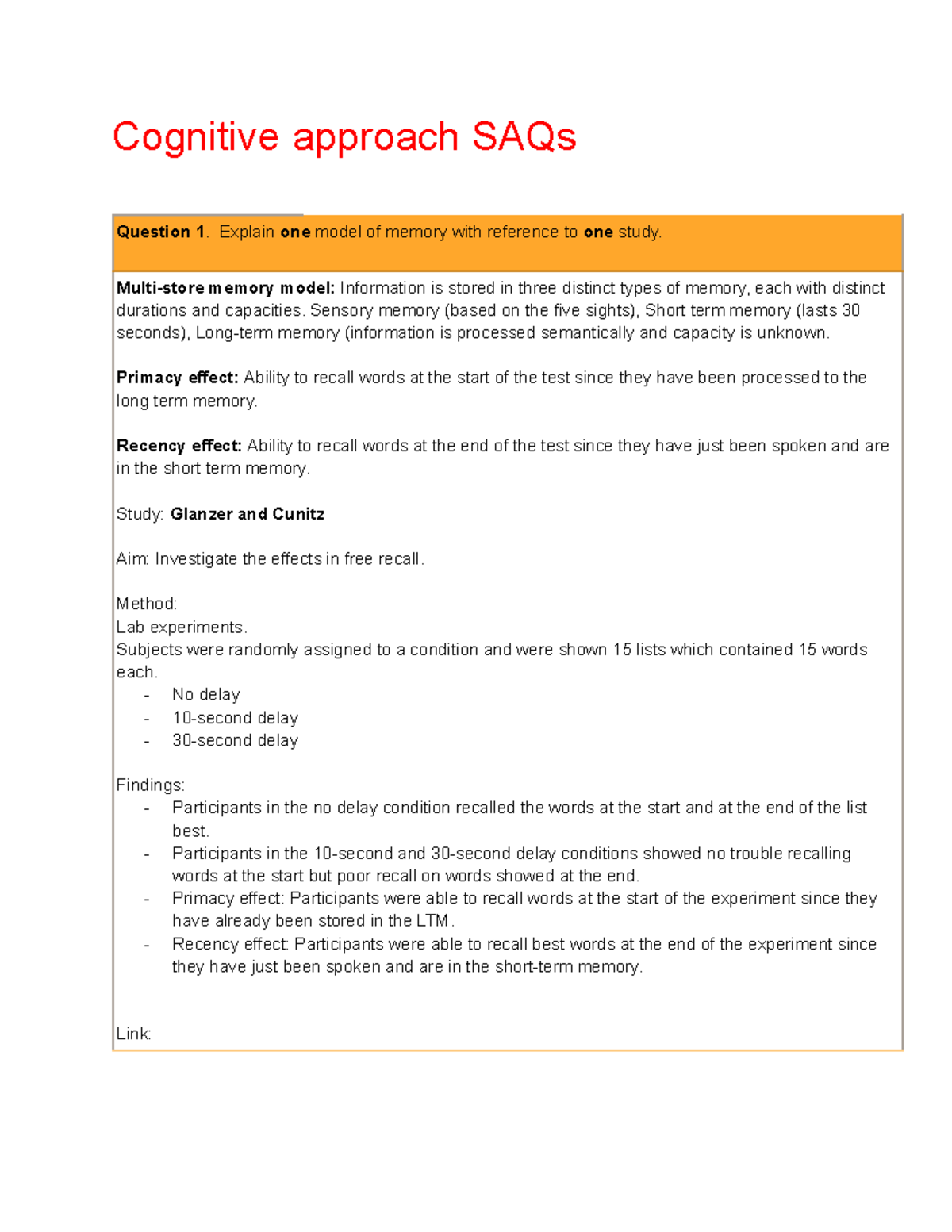 Cognitive Approach Studyguide. - Cognitive approach SAQs Question 1. Explain one model of memory ...