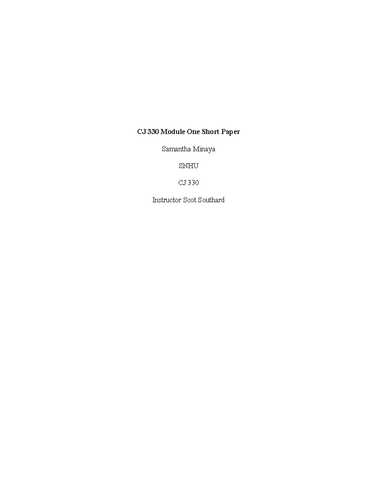 CJ 330 Module One Short Paper - CJ 330 Module One Short Paper Samantha ...