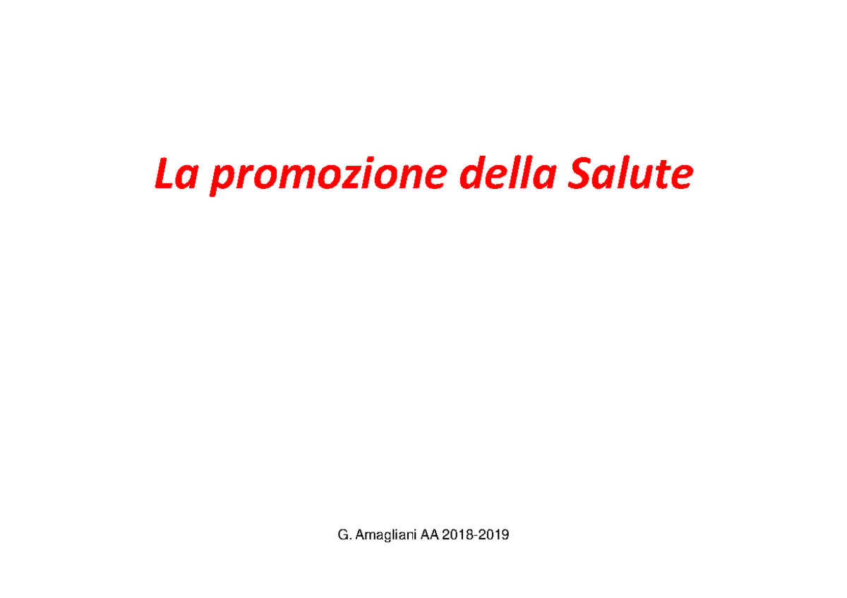 3 Promozione salute - slide lezioni - La promozione della Salute La ...