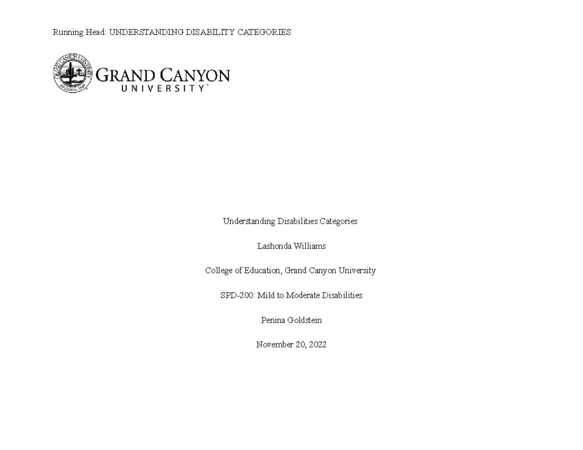 SPD 200 W3 A2 - Assignments - Running Head: UNDERSTANDING DISABILITY ...