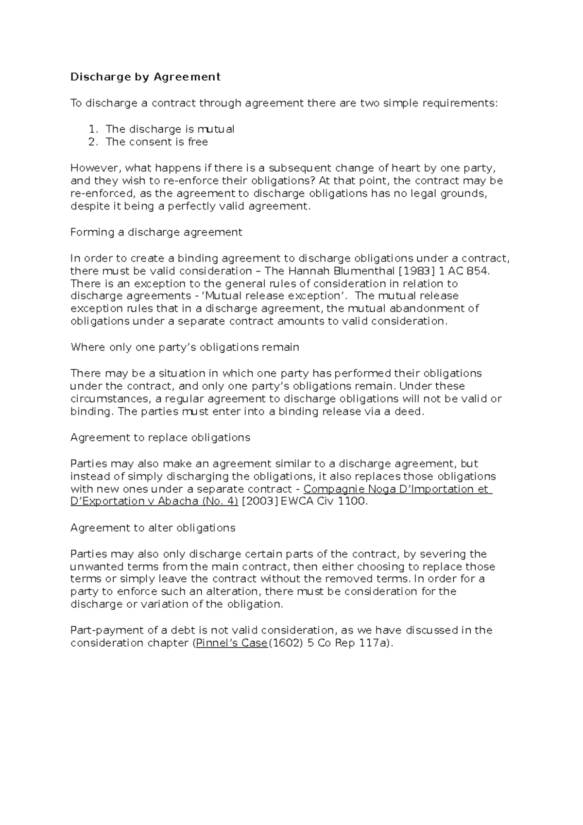 Discharge by Agreement - The discharge is mutual 2. The consent is free ...