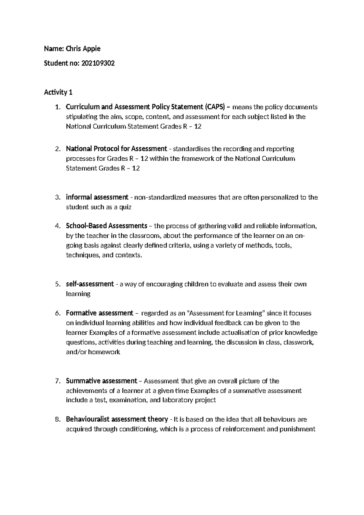 Assignment Act 1 - Name: Chris Appie Student no: 202109302 Activity 1 1 ...