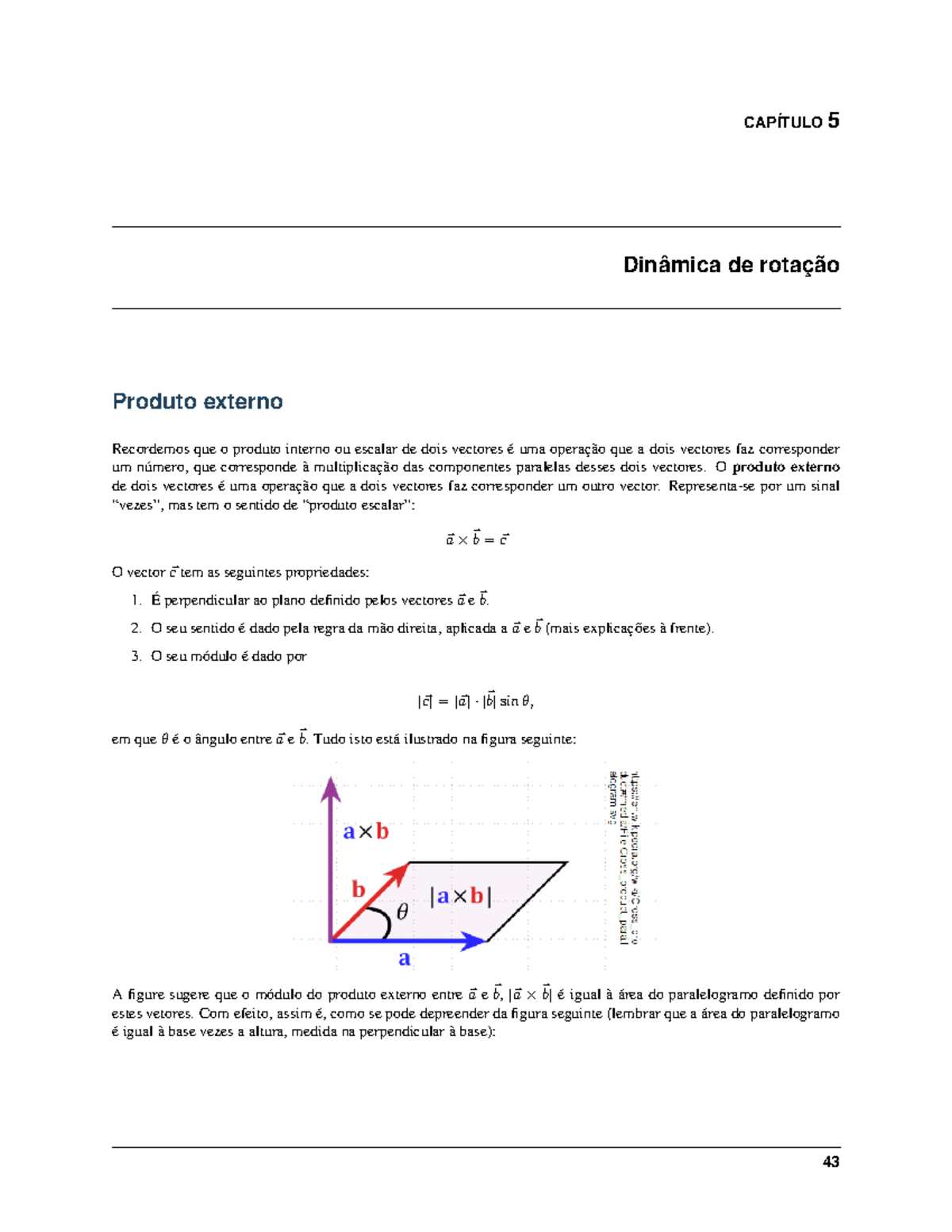 Estatica - Apontamentos 5 - CAPÍTULO 5 Dinâmica de rotação Produto ...