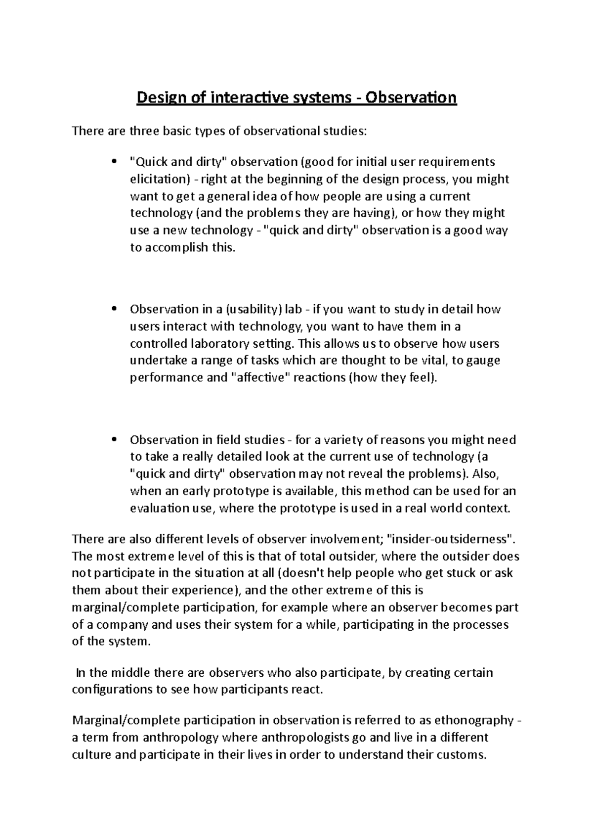 Design of interactive systems - Observation - Observation in a ...